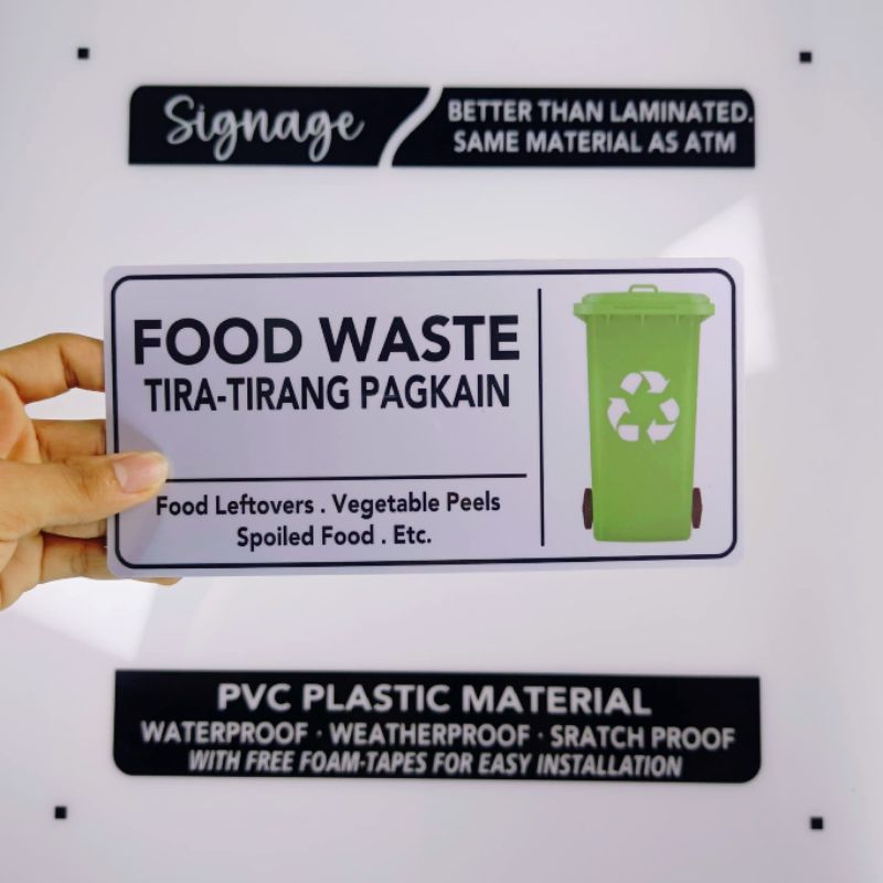 SIGNAGE - FOOD WASTE - TIRA-TIRANG PAGKAIN - TRASH CAN - PVC PLASTIC ...