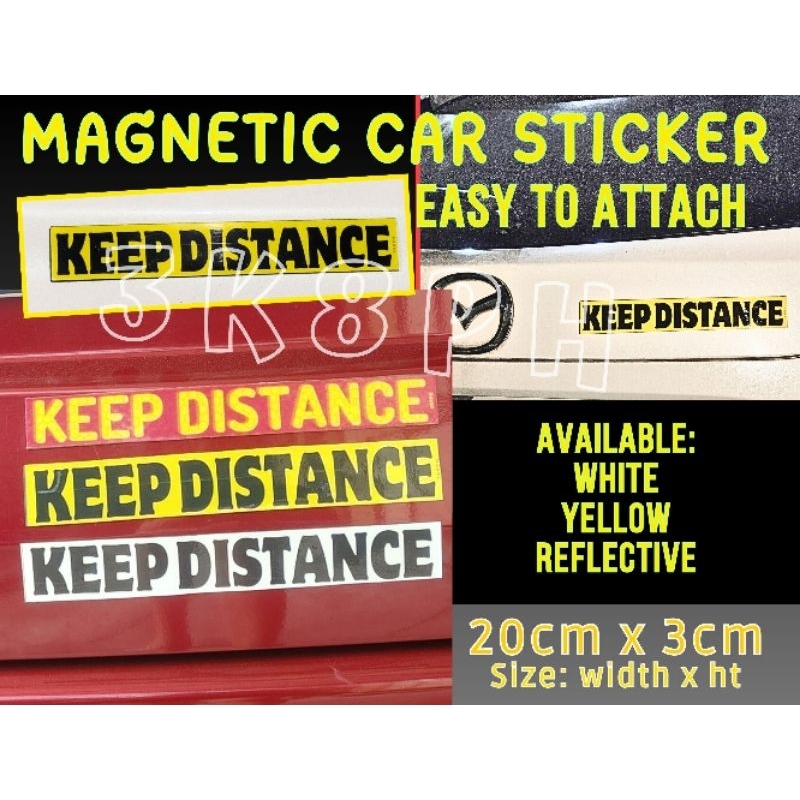 KEEP DISTANCE MAGNETIC CAR STICKER | WATERPROOF and EASY TO ATTACH ...