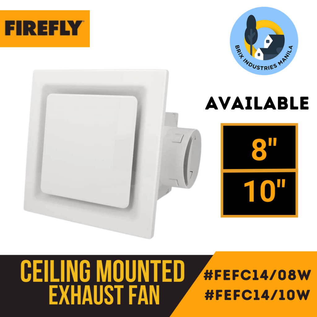 Firefly Ceiling Mounted Exhaust Fan 8" or 10" FEFC14/08W FEFC14/10W ...