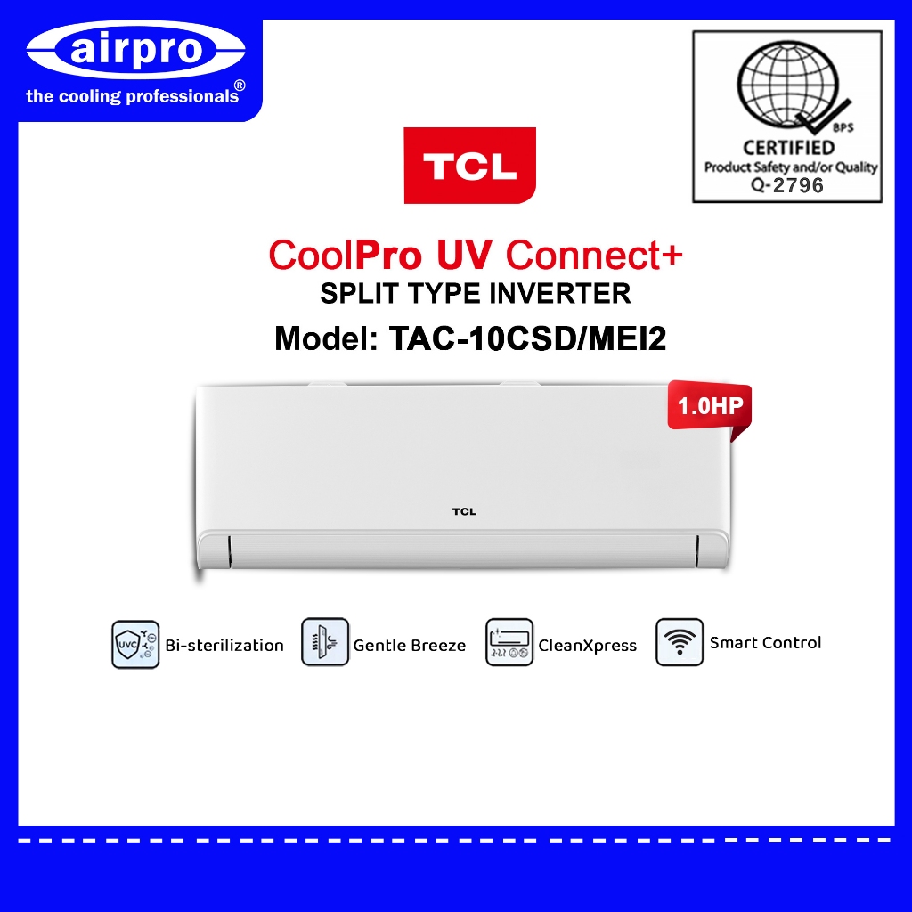 TCL SPLIT TYPE INVERTER AIRCON TAC-10CSD/MEI2 - 1.0 HP | Shopee Philippines