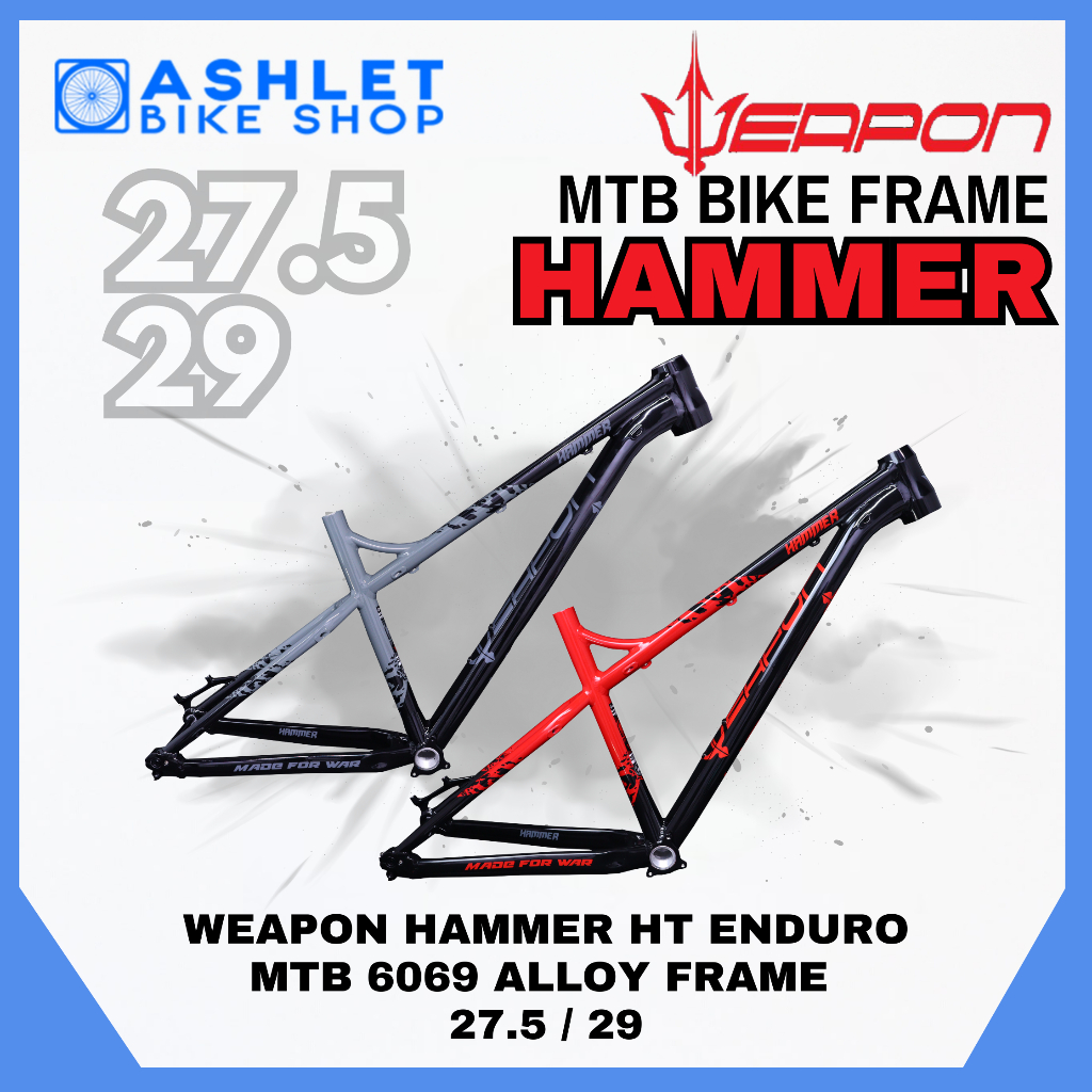 WEAPON HAMMER HT Enduro MTB Bike 6069 Alloy Frame 27.5 / 29 - ASHLET BIKE SHOP | Shopee Philippines