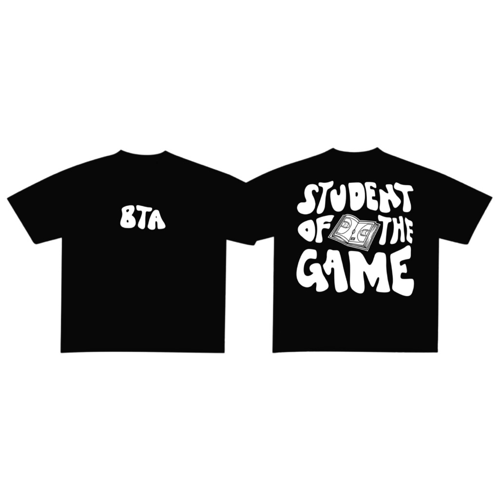 BTA SHIRTS | STUDENT OF THE GAME | REGULAR FIT | Shopee Philippines