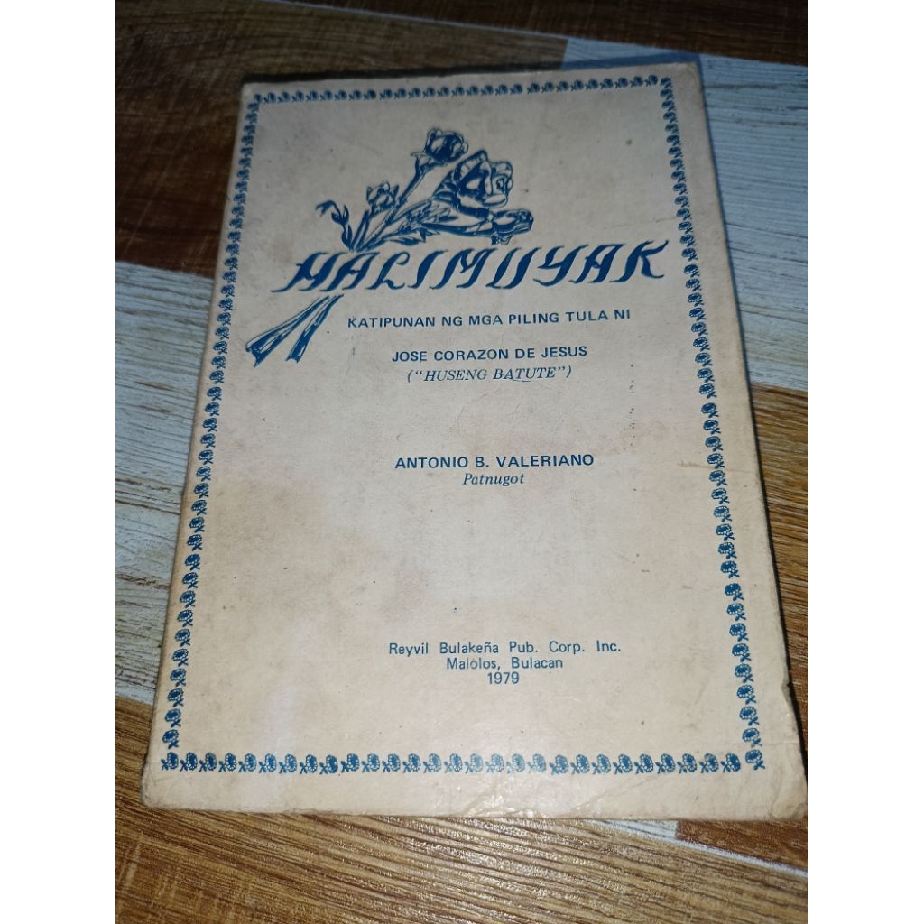 Vintage Book: HALIMUYAK katipunan ng mga piling tula ni Jose Corazon De ...