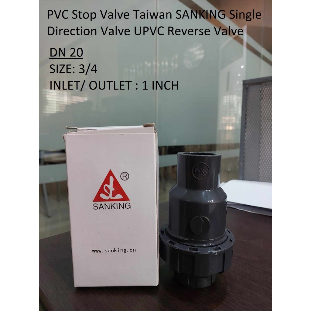 PVC Stop Valve Taiwan SANKING Single Direction Valve UPVC Reverse Valve ...