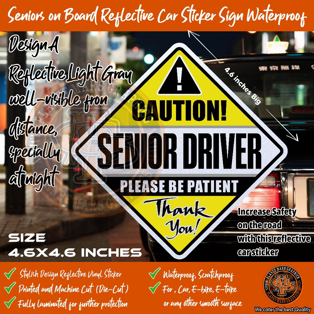 SENIOR DRIVER ON BOARD CAR STICKER SIGN Waterproof Reflective Vinyl ...