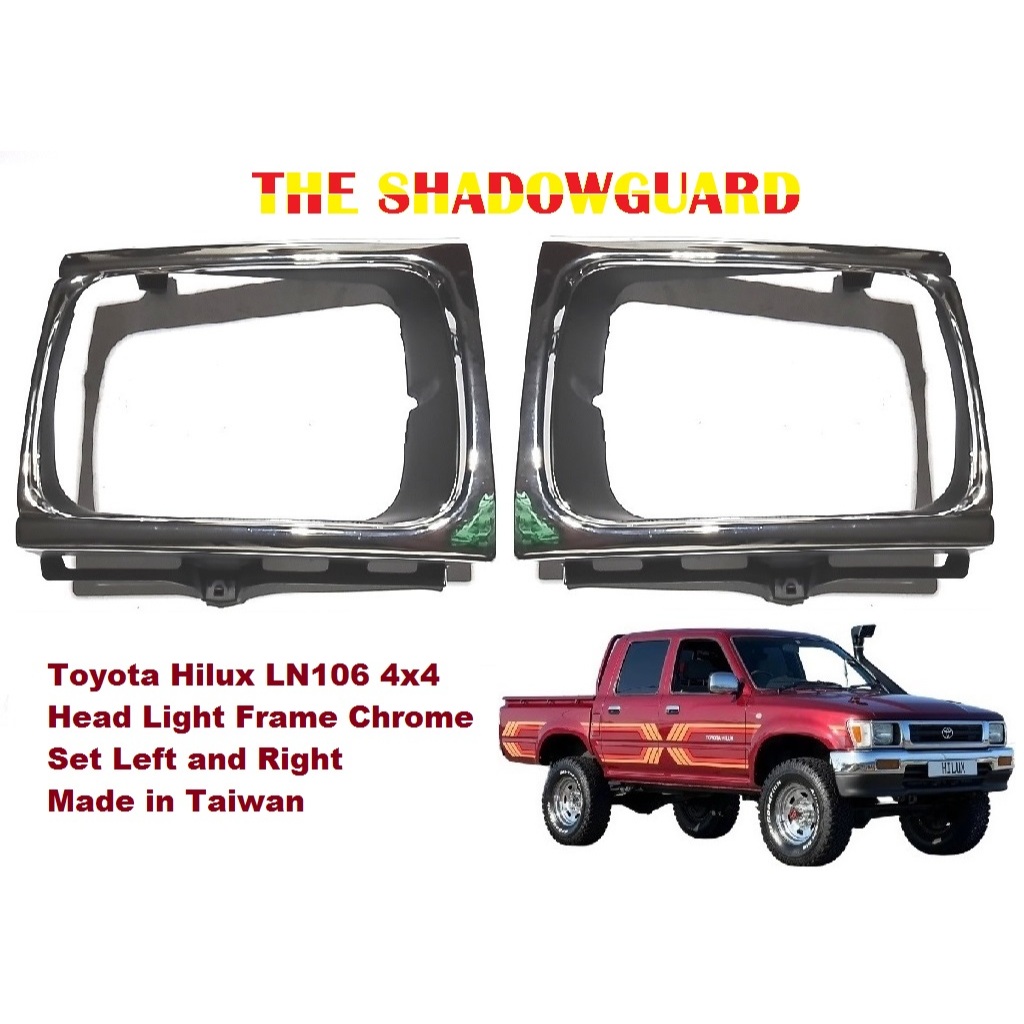 Toyota Hilux 4x4 92-97 LN106 Chrome Headlight Frame Left and Right Side ...