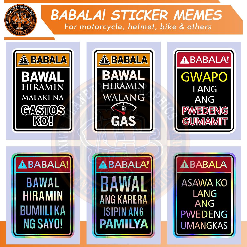 BABALA STICKER MEMES BAWAL HIRAMIN FOR MOTORCYCLE BIKE | Shopee Philippines