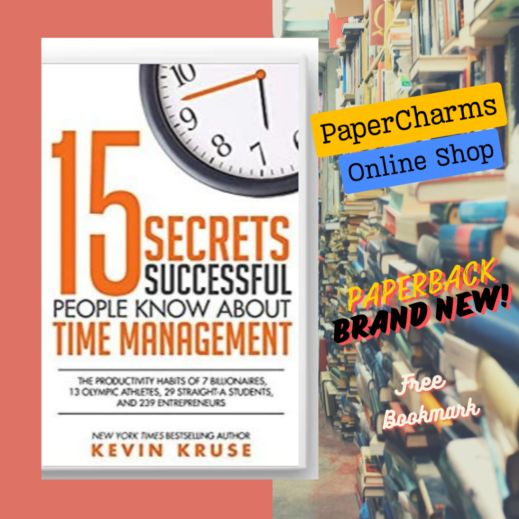 15 Secrets Successful People Know About Time Management: The ...