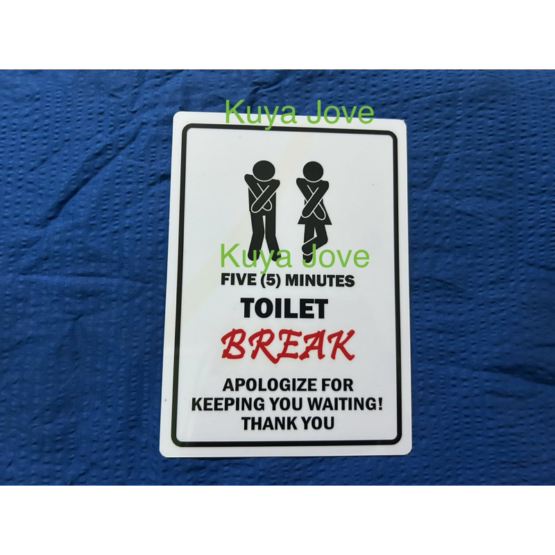 Toilet Break Signage | Shopee Philippines