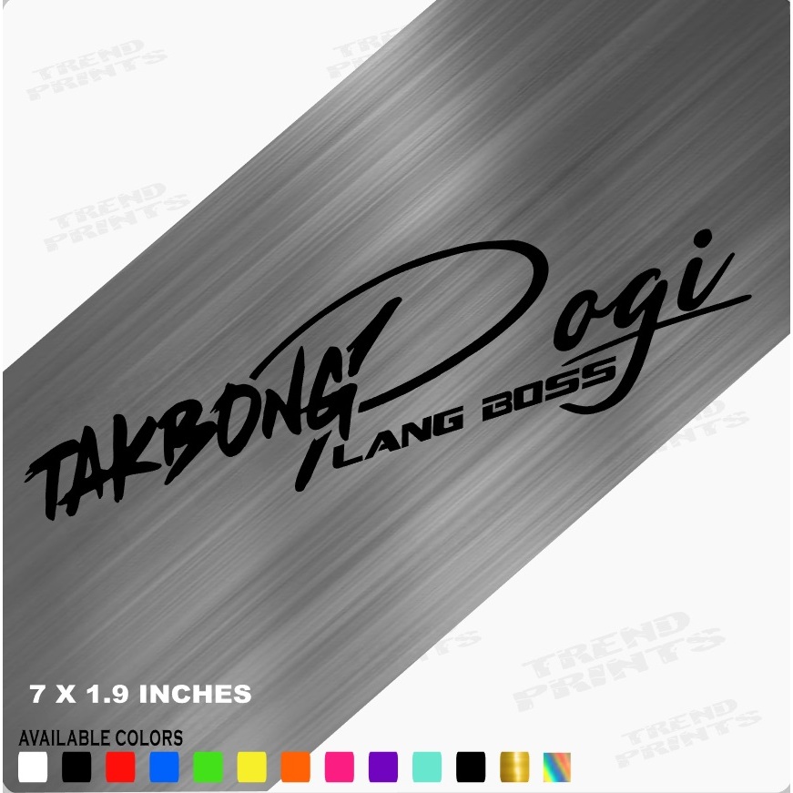 Takbong pogi lang boss Sticker Decals machine cut vinyl sticker ...