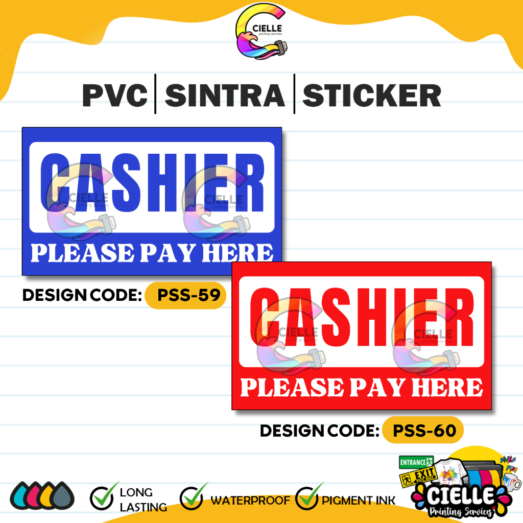 PVC │ SINTRA │ STICKER SIGNAGES (PSS-59&PSS-60) - Cashier Please Pay ...