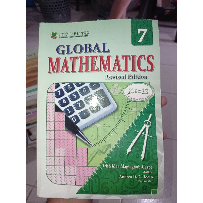 Global mathematics 7 Revised edition by Irish mae Magtagñob-caspe ...