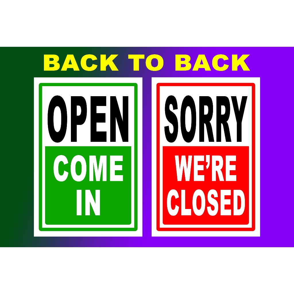 OPEN AND CLOSED SIGNAGE BACK TO BACK PVC TYPE WATERPROOF AND NON-FADING ...
