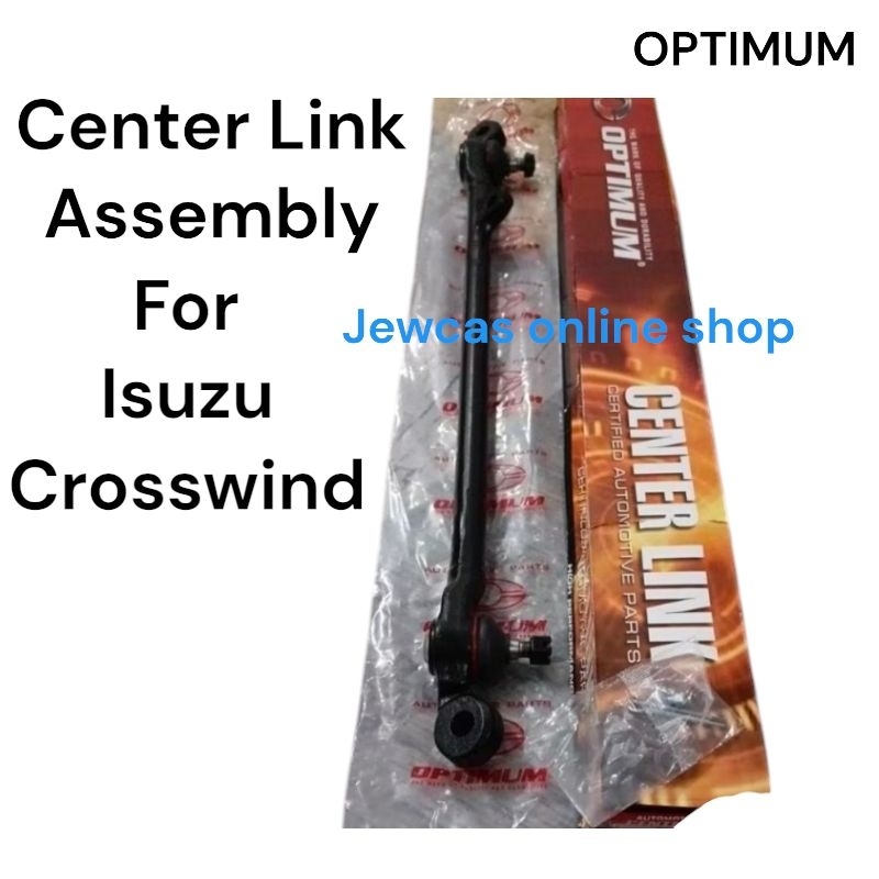 OPTIMUM CENTER LINK ASSEMBLY ISUZU CROSSWIND WITH HOLE 1990, TFR 1988 ...