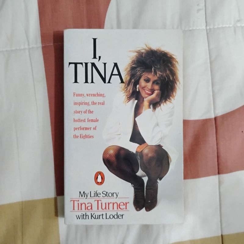 I, Tina (1988) BIOGRAPHY BY TINA TURNER AND KURT LODER | Shopee Philippines
