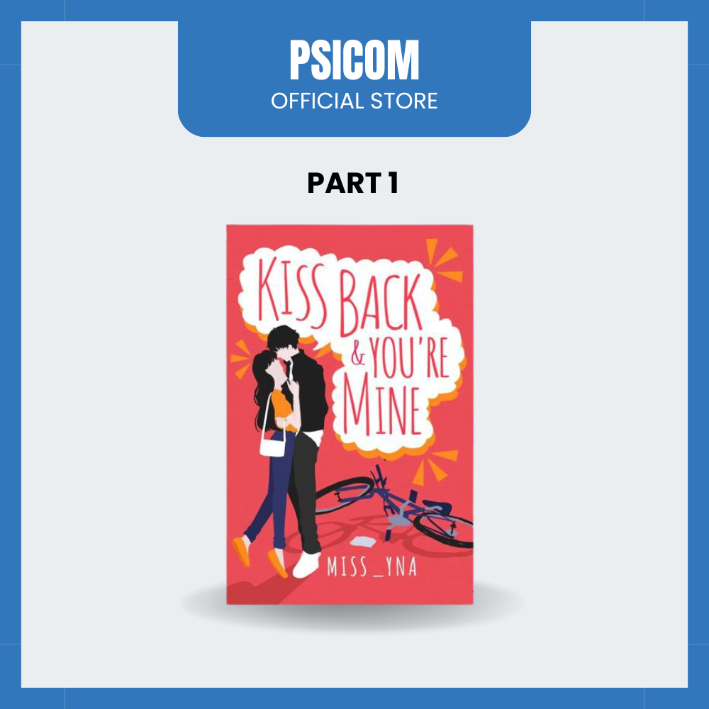 Psicom x Icons - Kiss Back and You're Mine Part 1 by Miss_Yna | Shopee ...