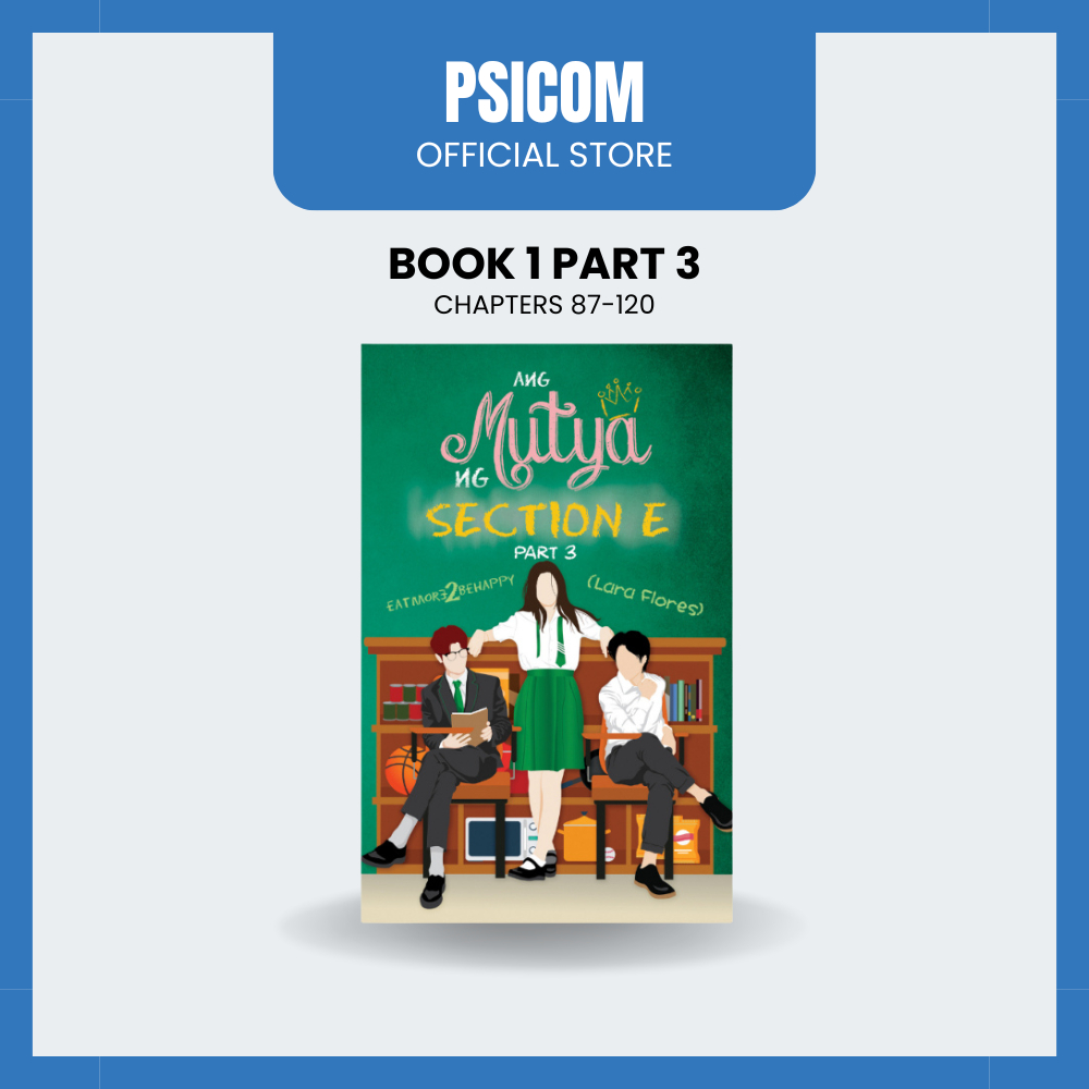 Psicom - Ang Mutya ng Section E Book 1 Part 3 by eatmore2behappy | Shopee Philippines