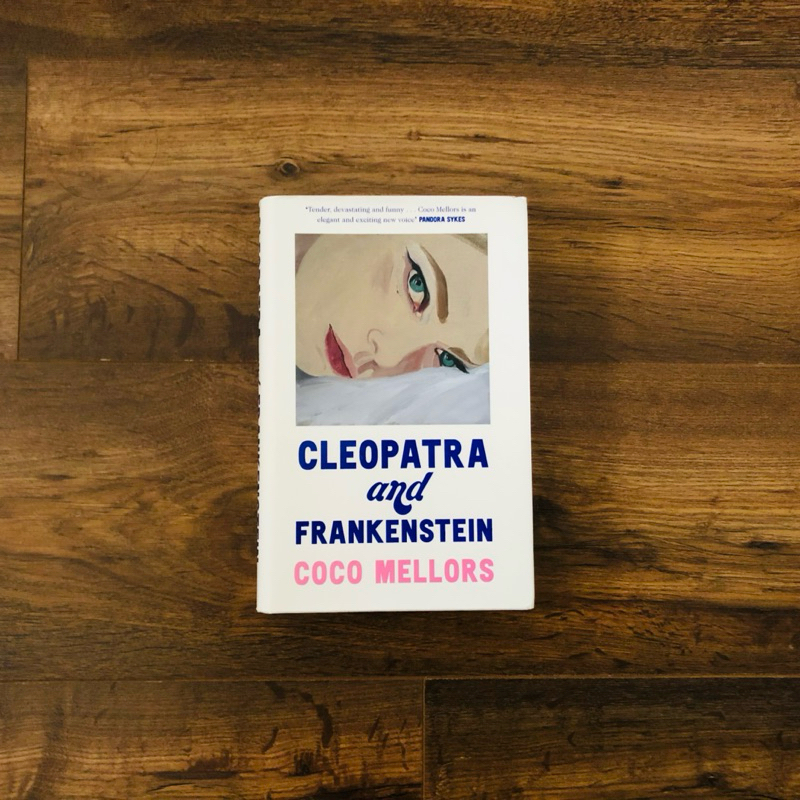 [Hardcover] Cleopatra and Frankenstein by Coco Mellors,Preloved ...