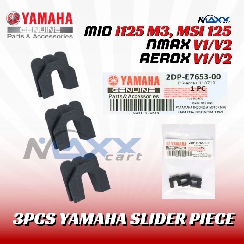 YAMAHA GENUINE SLIDER PIECE (2DP-E7653-00) for Mio i125 M3,MSI 125, Nmax V1/V2, Aerox V1/V2 ...