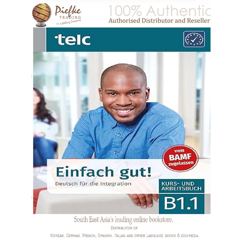 Einfach gut! German for Integration B1.1: Course and Workbook ...