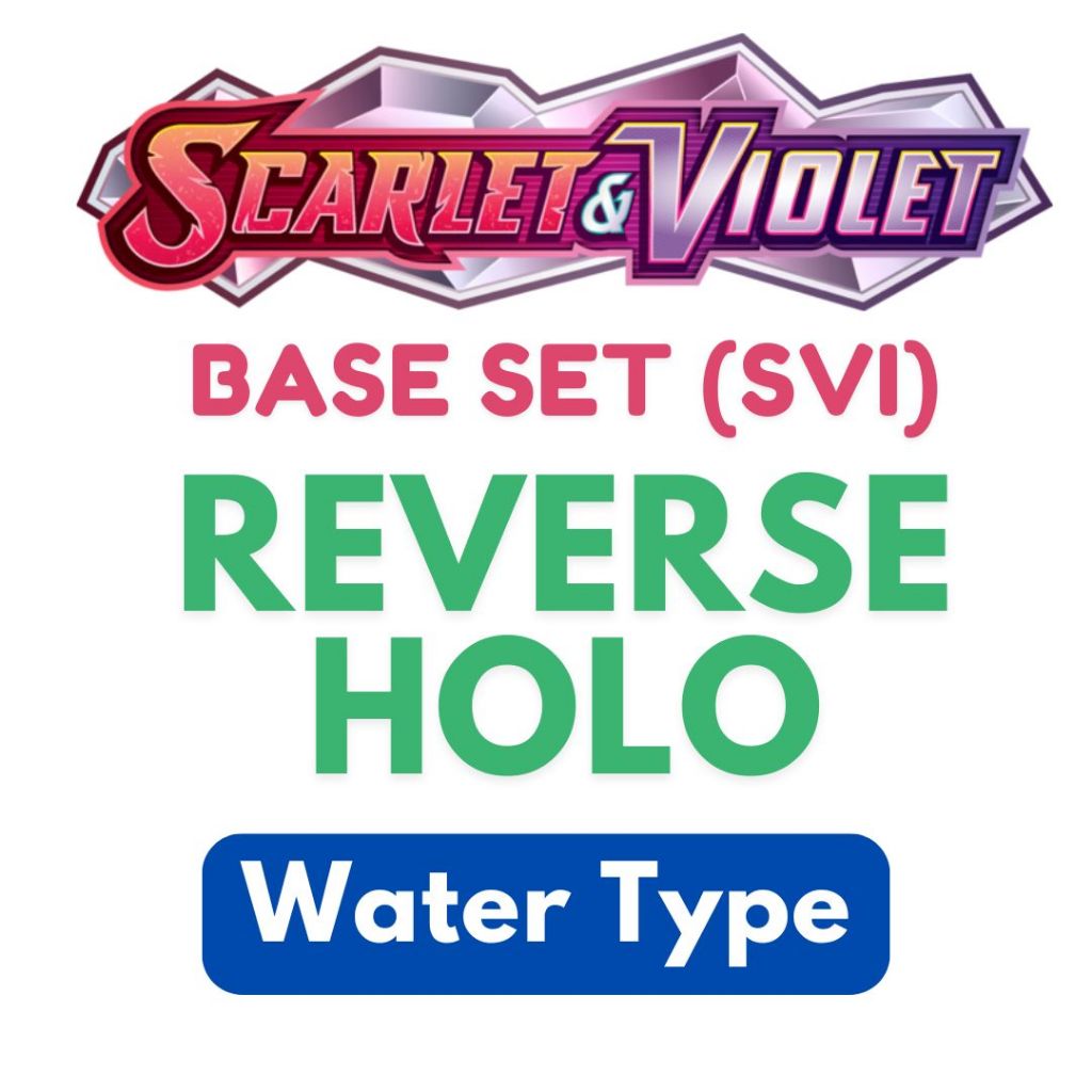 Reverse Holo - Base Set [SVI] Water Type Scarlet and Violet | Shopee ...
