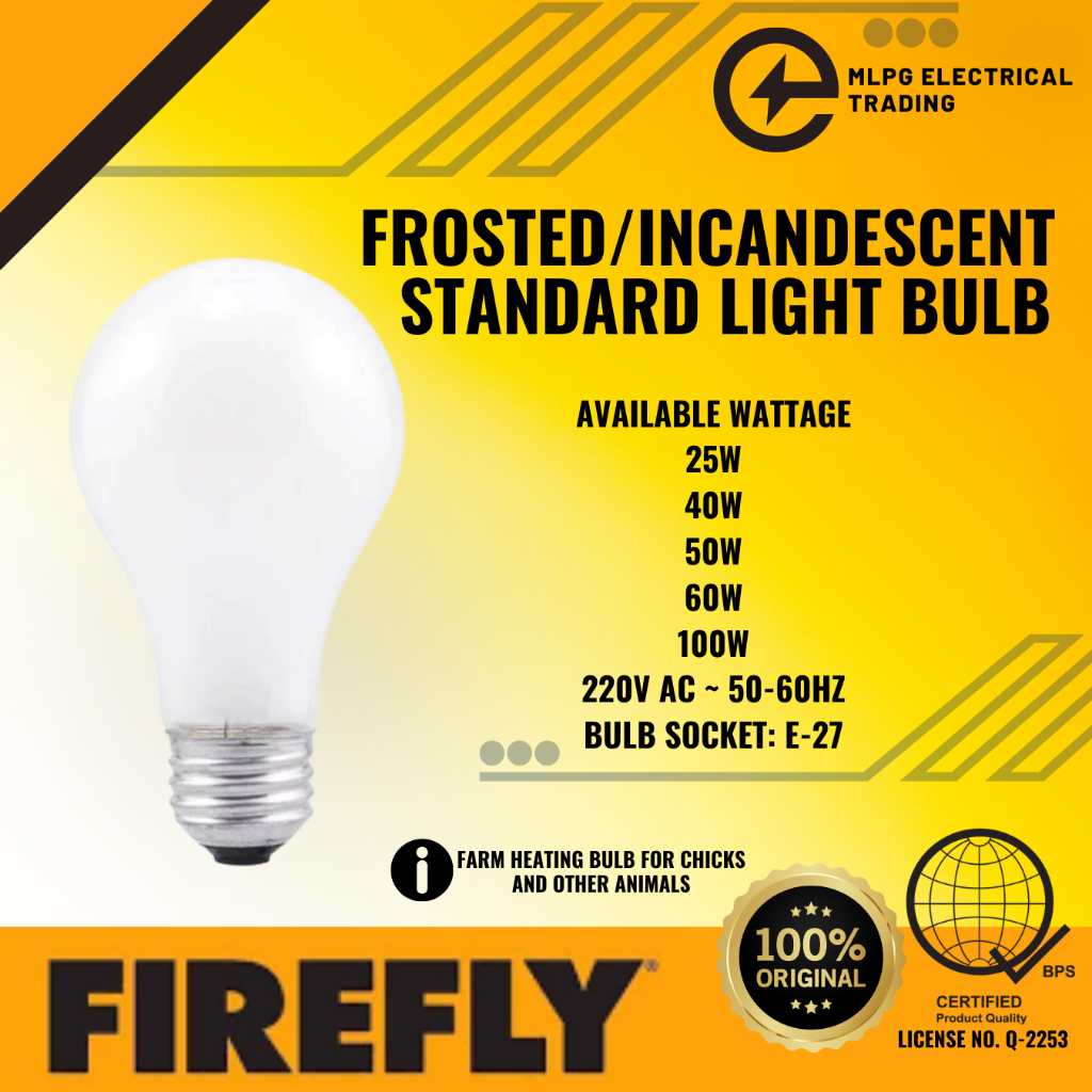 Firefly Frosted Incandescent Bulb for Animal Warmer (Pangsisiw) | Warm ...
