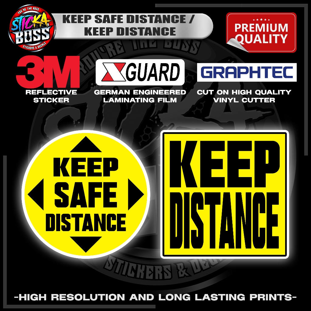 KEEP SAFE DISTANCE / KEEP DISTANCE | 3M REFLECTIVE STICKER 【PREMIUM ...