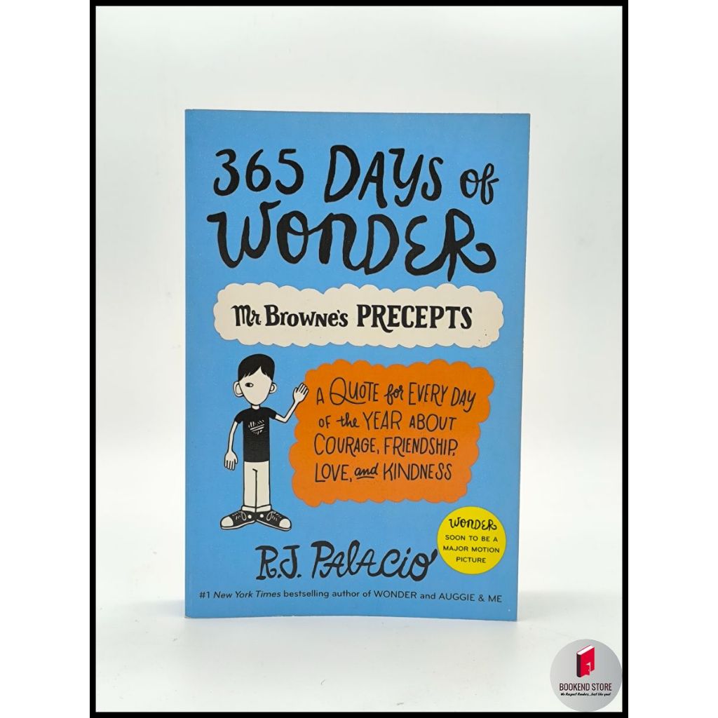 365 Days of Wonder: Mr. Browne's Book of Precepts by R.J. Palacio ...