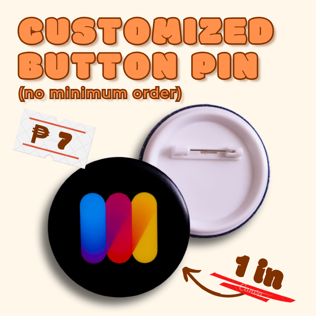 Customized Button Pins | 1 inch | No Minimum Order | | Shopee Philippines