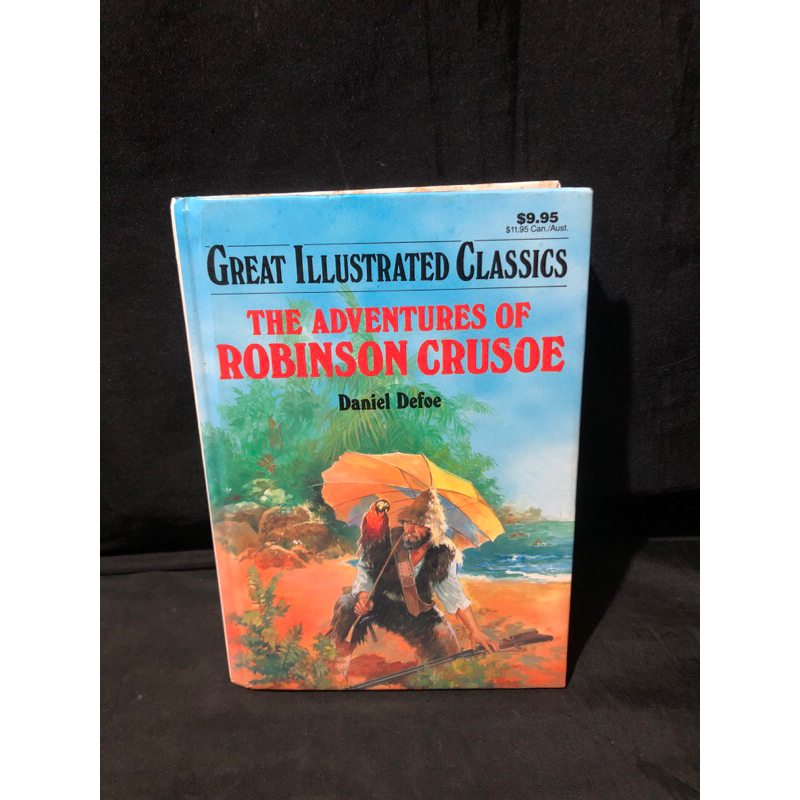 Great Illustrated Classics The Adventures of Robinson Crusoe By: Daniel ...