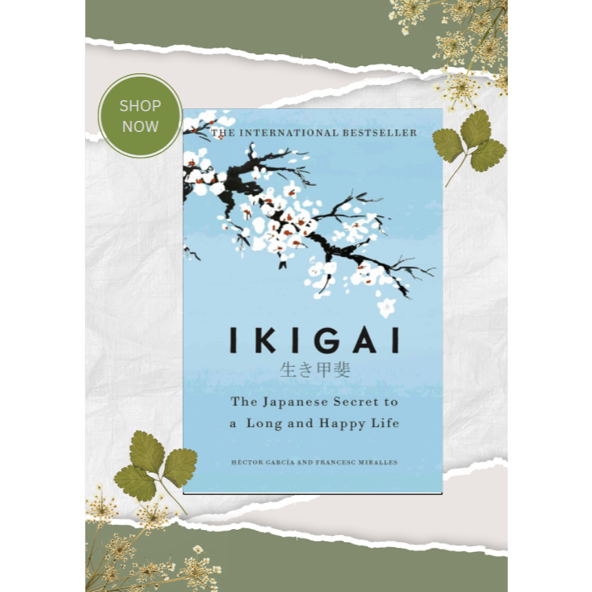 Ikigai The Japanese Secret Authentic English Novel English Books ...