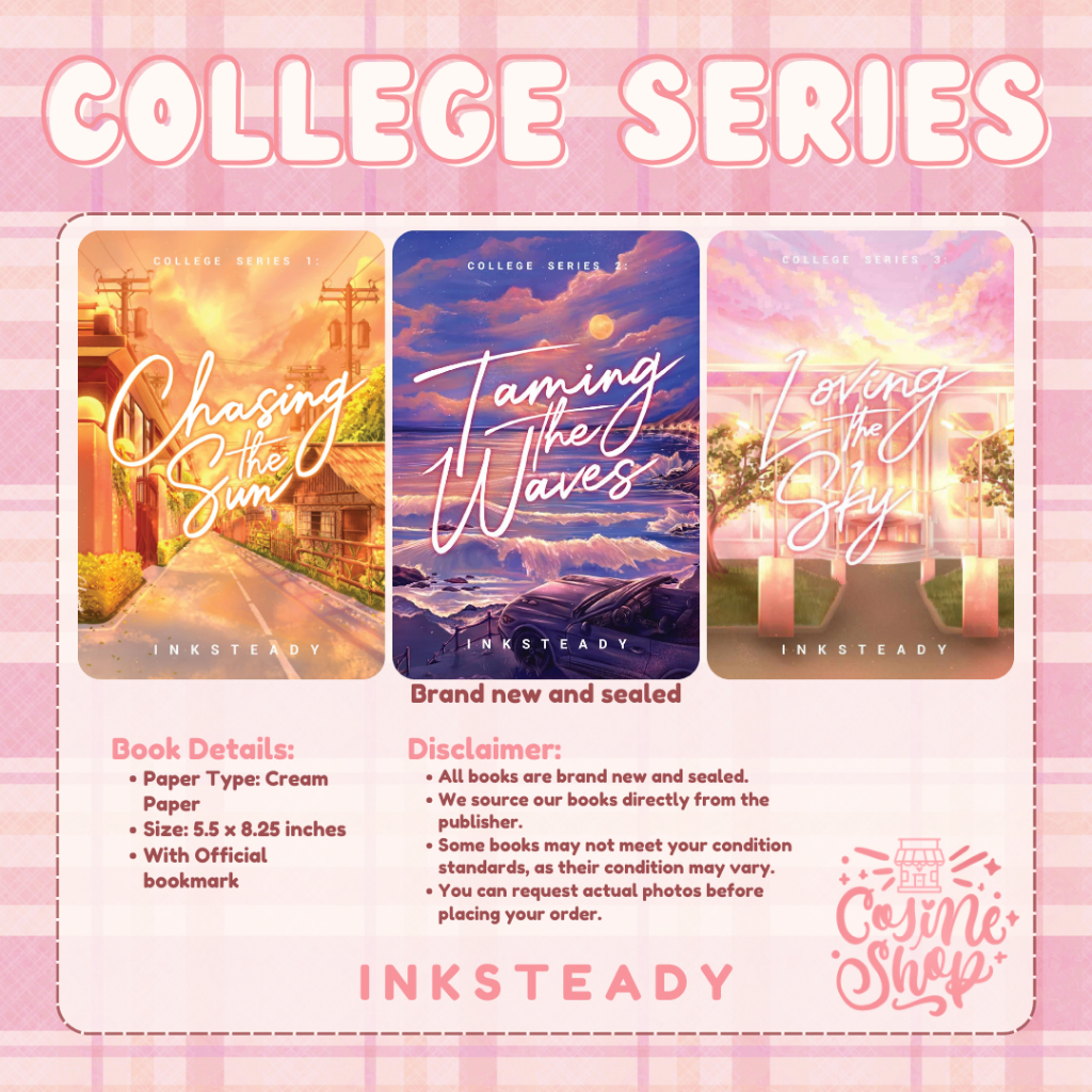 Inksteady|College Series| Book 1: Chasing the Sun|Book 2: Taming the ...