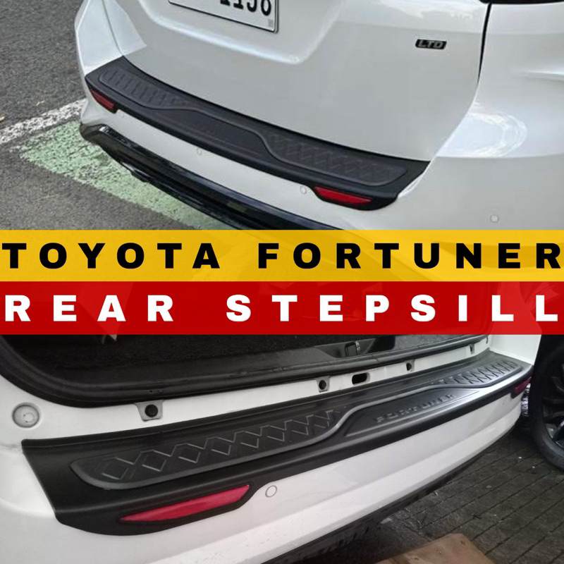 Toyota Fortuner REAR STEPSILL 2016 - 2026 (THAILAND MADE) | Shopee ...