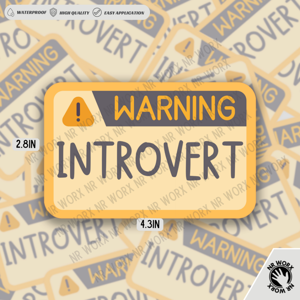 Warning Introvert Quirky Aesthetic Laminated Vinyl Sticker NR Worx ...