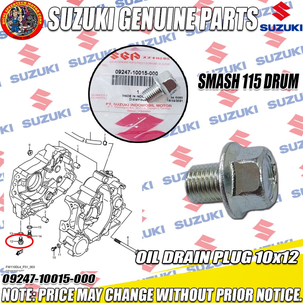 SMASH 115 DRUM OIL DRAIN PLUG 10x12 (SGP) (GENUINE: 09247-10015-000 ...
