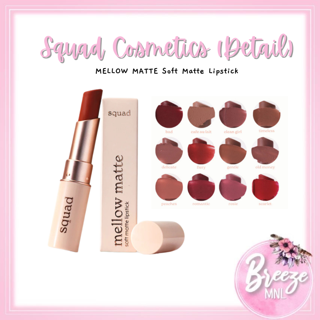 Detail Squad Cosmetics Mellow Matte Lipstick x Breezemnl | Shopee Philippines