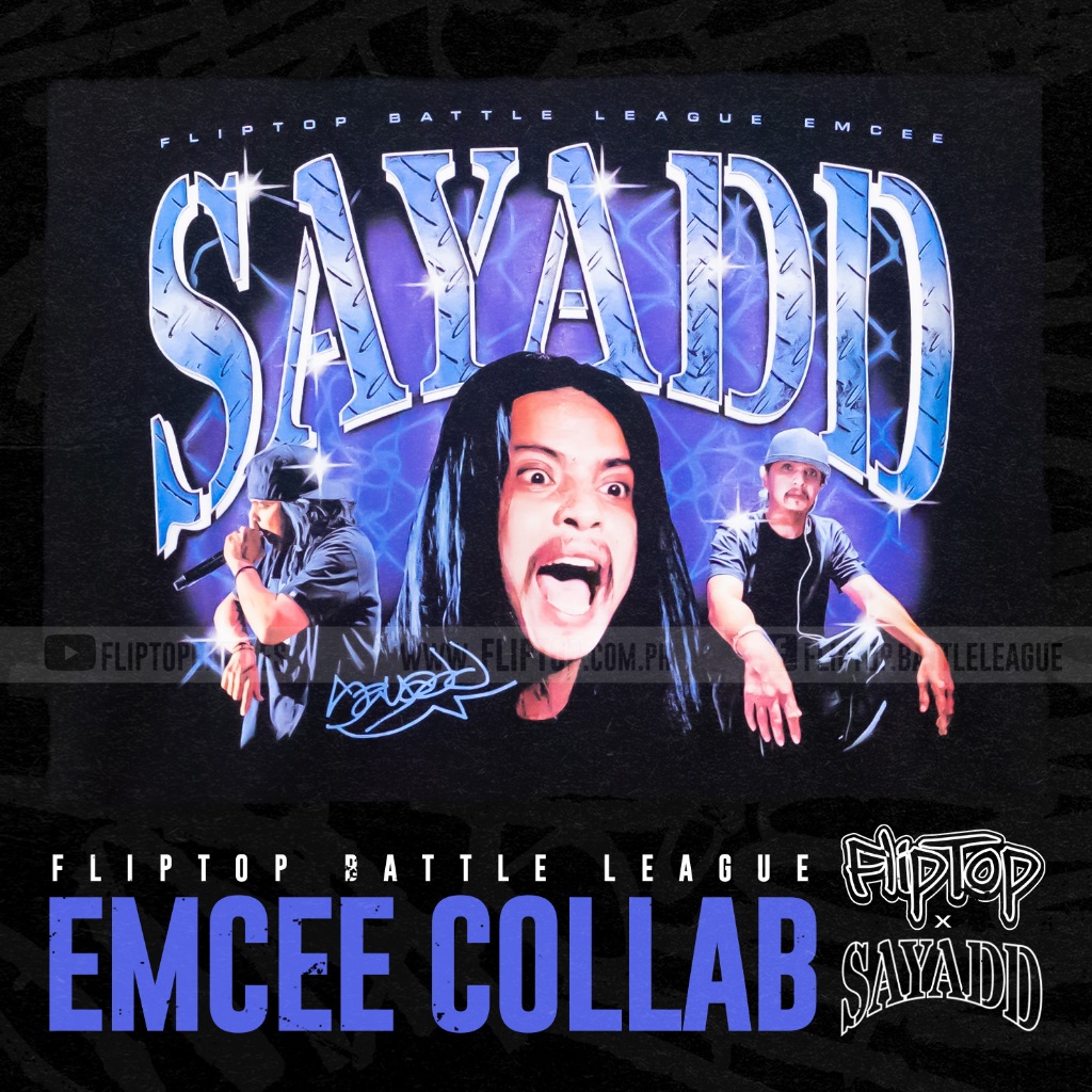 FLIPTOP EMCEE COLLAB (SAYADD) | Shopee Philippines