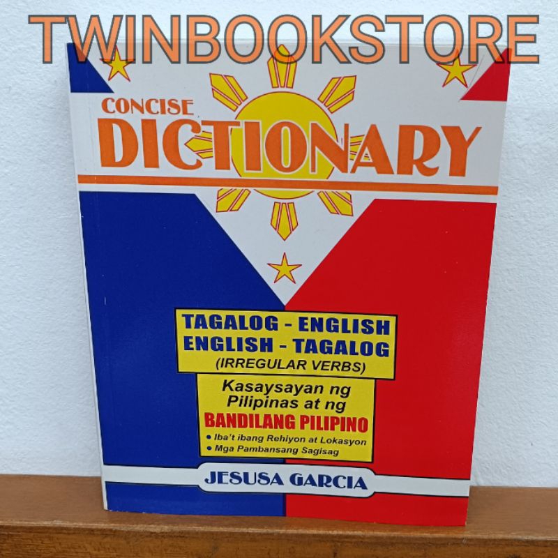 CONCISE DICTIONARY TAGALOG-ENGLISH ENGLISH-TAGALOG(IRREGULAR VERBS) BY ...
