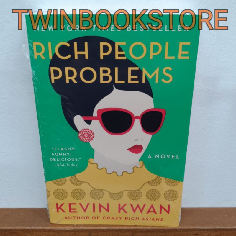 RICH PEOPLE PROBLEMS BY KEVIN KWAN | Shopee Philippines