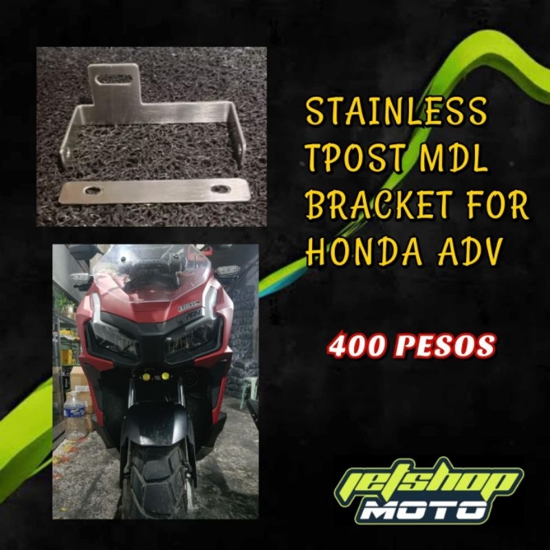 STAINLESS MDL TPOST BRACKET FOR HONDA ADV | Shopee Philippines