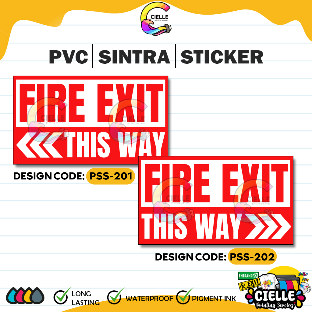 PVC │ SINTRA │ STICKER SIGNAGES (PSS-201&PSS-202) - Fire Exit This Way ...