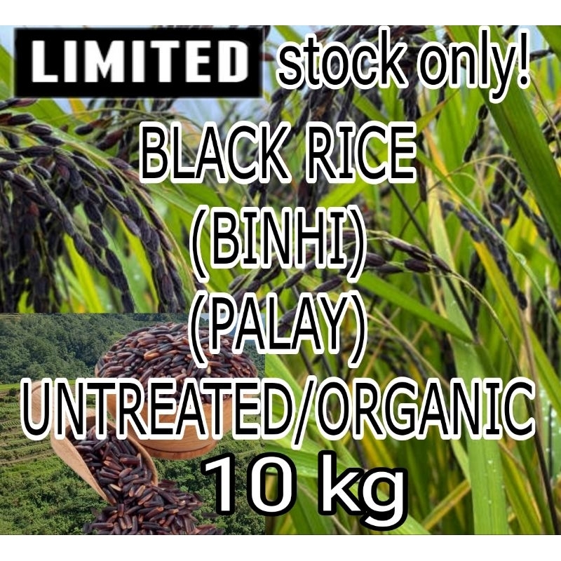 BLACK RICE PALAY NA BINHI, ORGANIC UNTREATED, NO CHEMICAL, 10KG ...