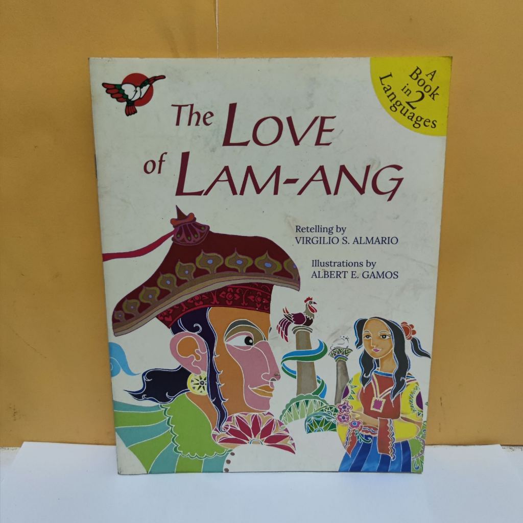 The Love of Lam-Ang by Virgilio S. Almario (Biag ni Lam-Ang ...
