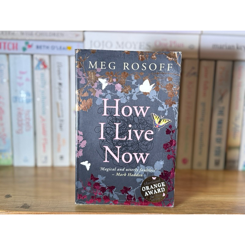 How I Live Now by Meg Rosoff Young Adult Dystopian Fiction Novel ...