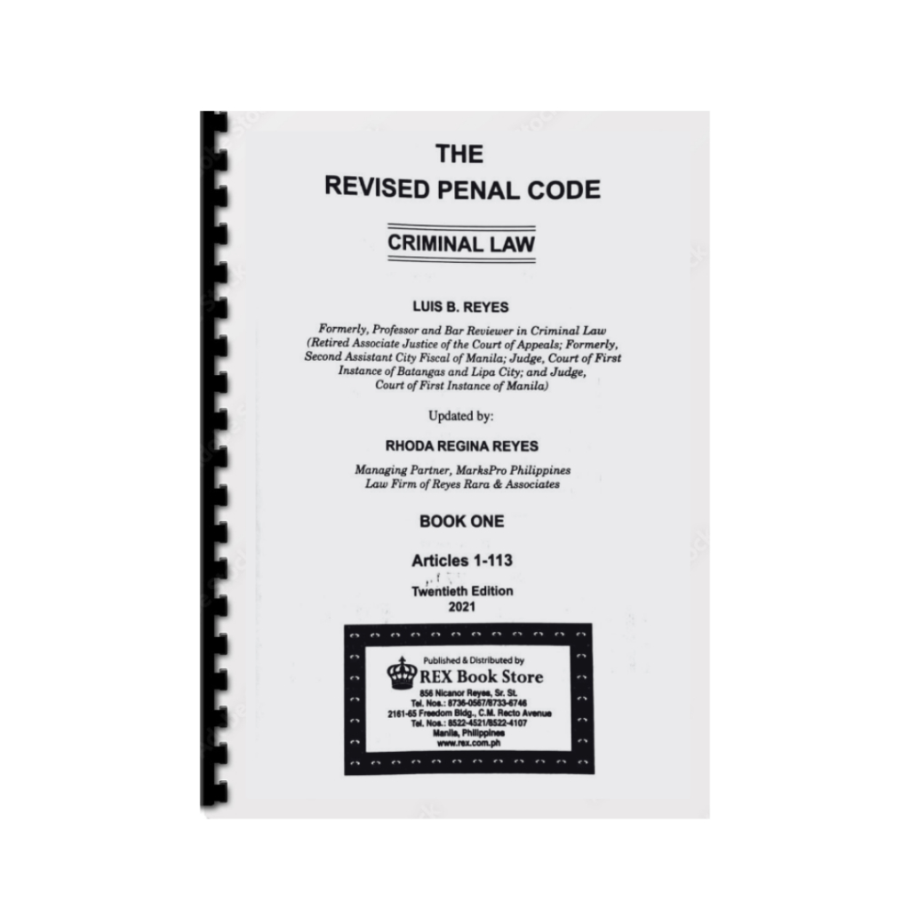Revised Penal Code Volume 1 - 2021 Edition - Luis Reyes - 1000 pages ...