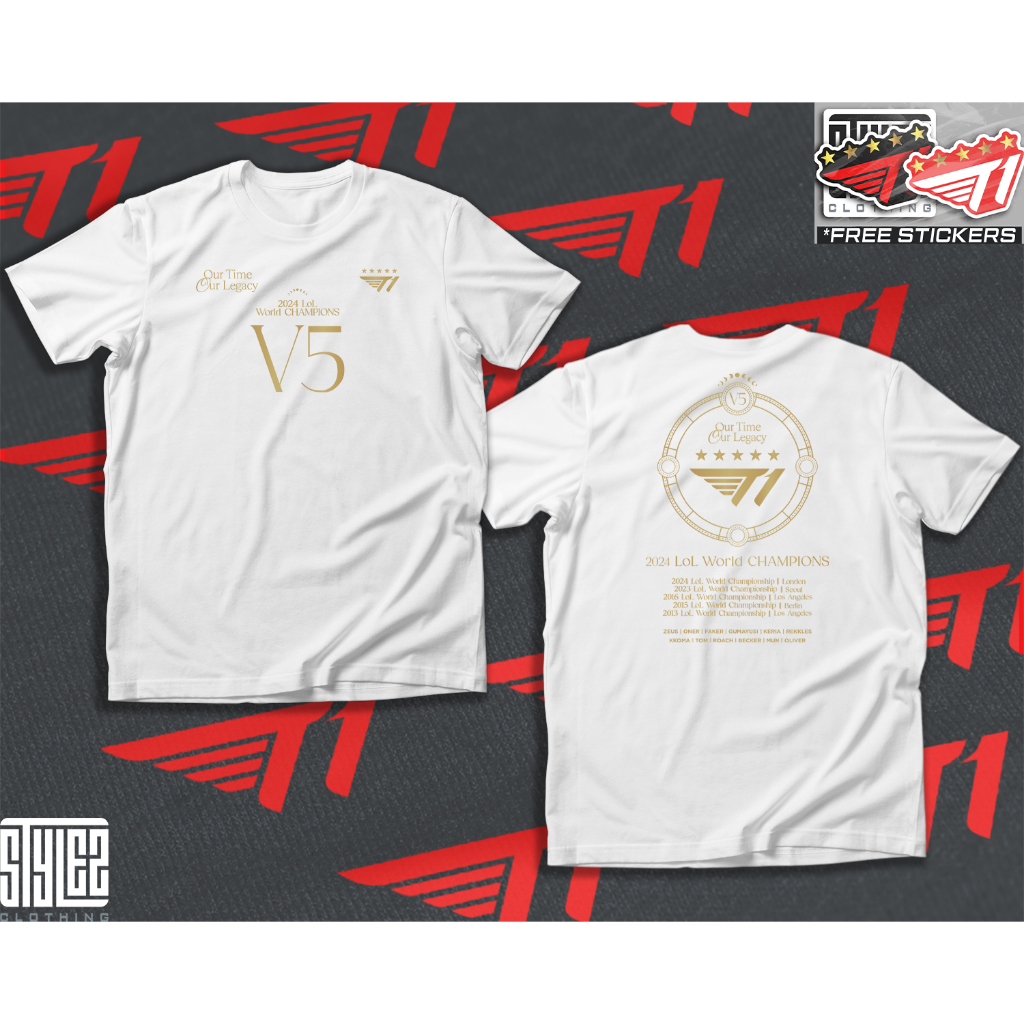 LOL World Champions 2024 T1 Our Time Our Legacy V5 T shirt | Shopee Philippines