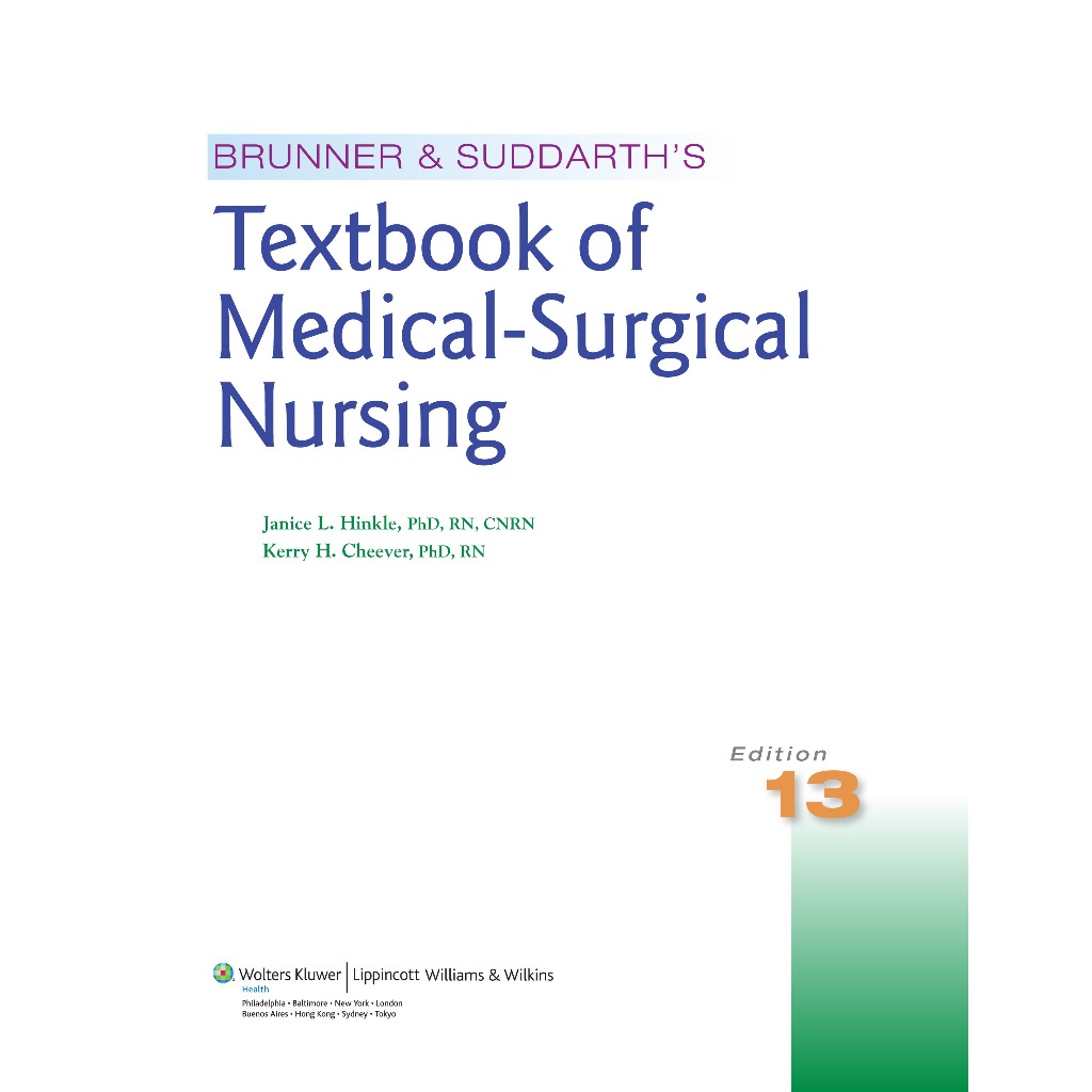 BRUNNER & SUDDARTH’S TEXTBOOK MEDICAL SURGICAL NURSING 13TH EDITION | Shopee Philippines