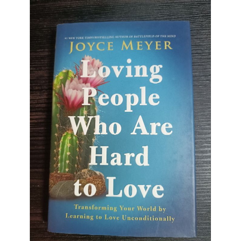 LOVING PEOPLE WHO ARE HARD TO LOVE by JOYCE MEYER (HARDCOVER) | Shopee ...