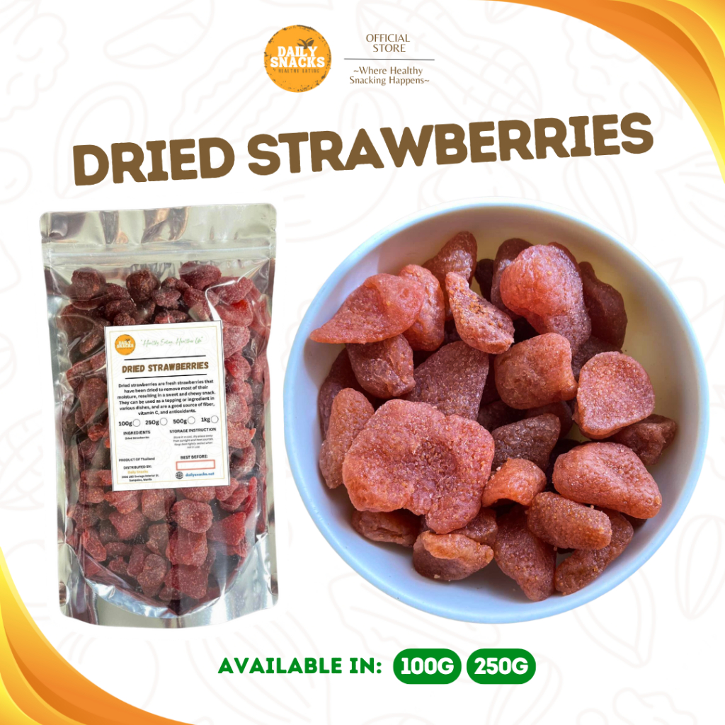 Daily Snacks Dried Strawberries (Thailand) - 100g & 250g in Ziplock ...