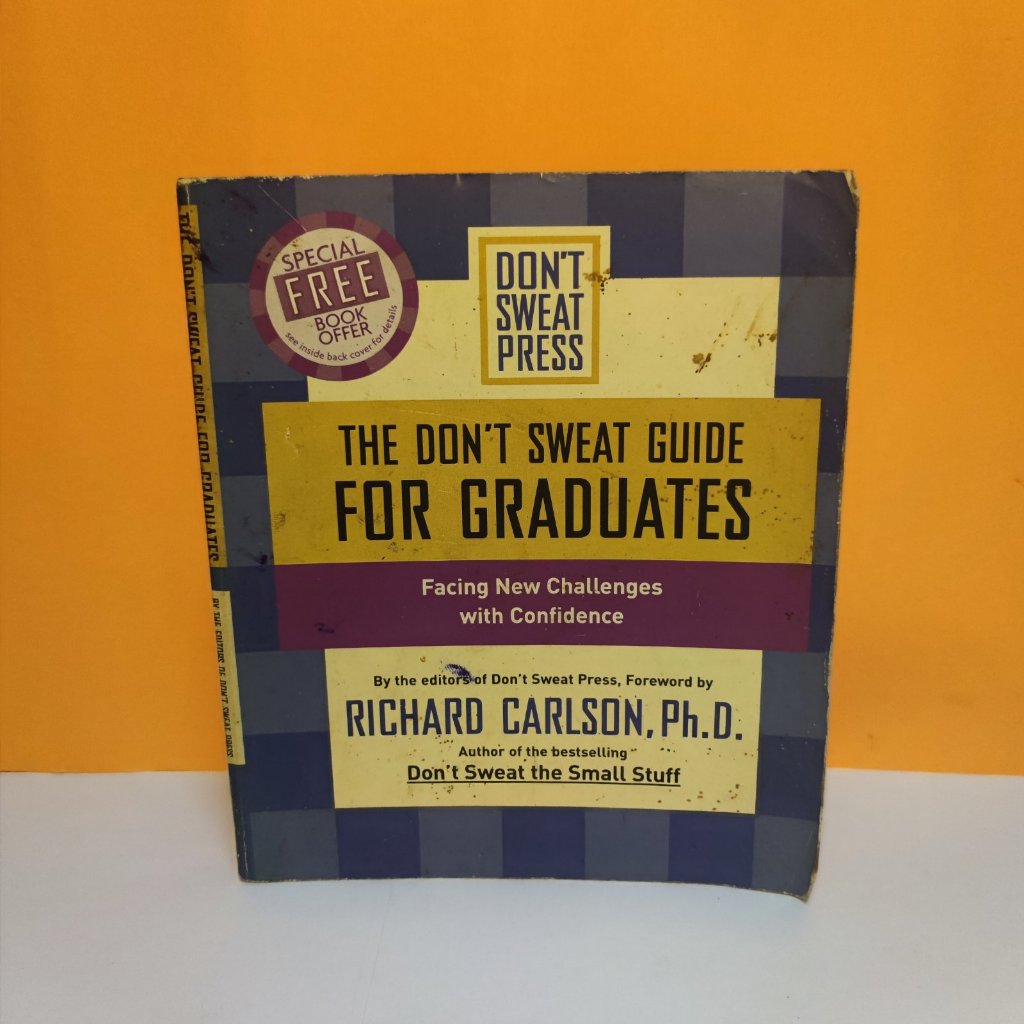 Don't Sweat the Small Stuff for Graduates by Richard Carlson ...